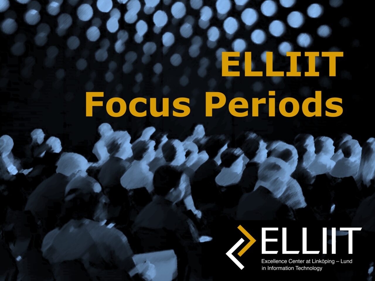 Excellence Center at Linköping - Lund in Information Technology | ELLIIT